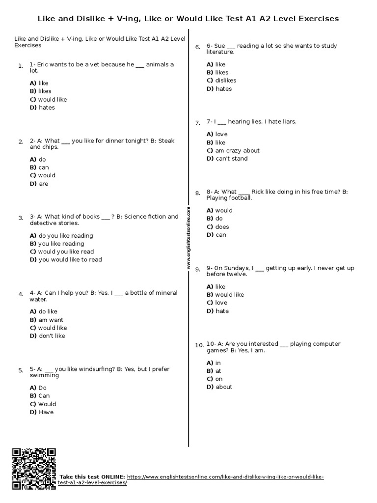 Like and Dislike + V-Ing, Like or Would Like Test A1 A2 Level Exercises ...