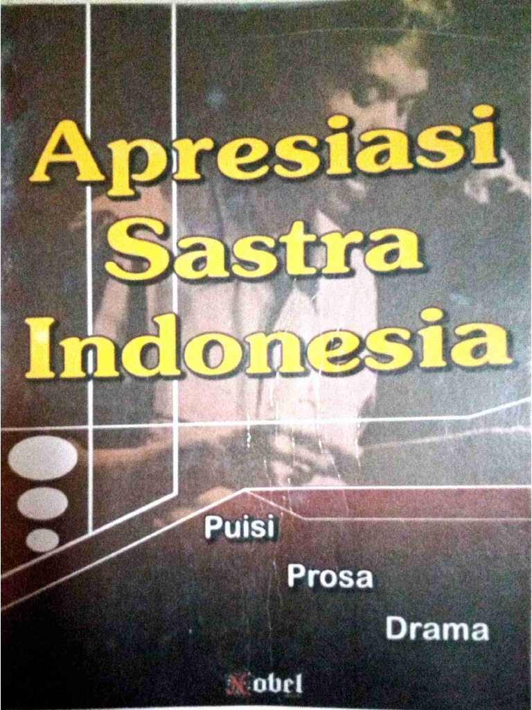 Buku Apresiasi Sastra Oleh E. Kosasih | PDF