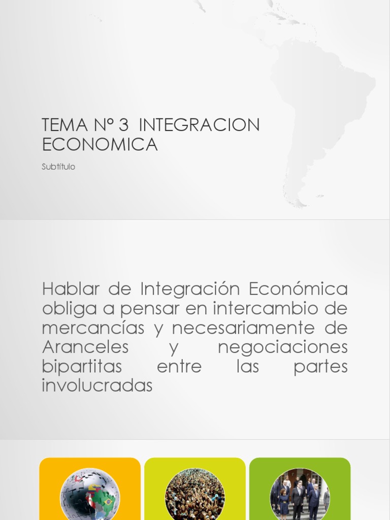 TEMA N°3 INTEGRACION ECONOMICA. (Autoguardado) | Download Free PDF | Integración económica ...