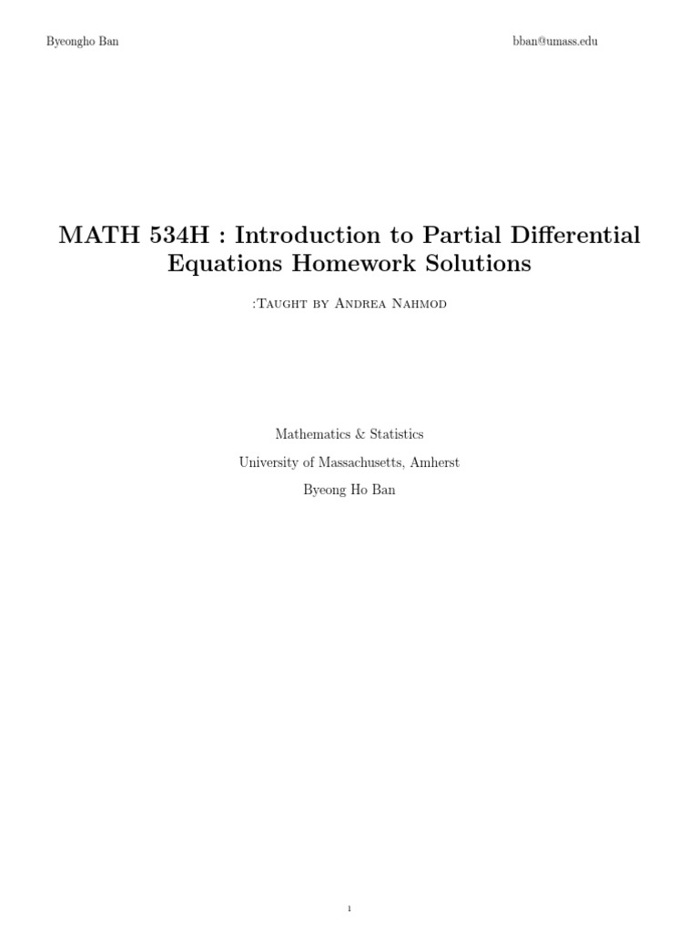 MATH 534H: Introduction To Partial Differential Equations Homework ...