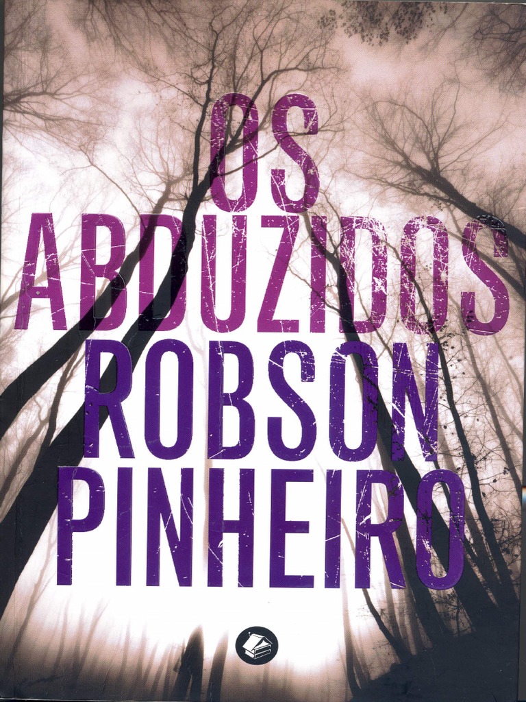 Os Abduzidos (Psicografia Robson Pinheiro - Espírito Ângelo Inácio) | PDF