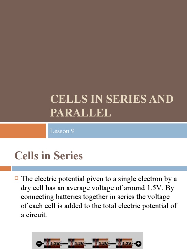 Cells in Series and Parallel: Lesson 9 | PDF | Science & Mathematics
