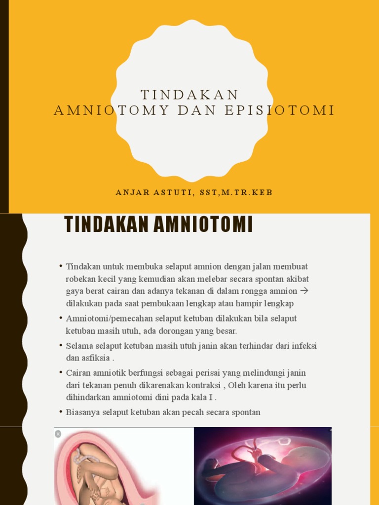 Tindakan Amniotomi dan Episiotomi | PDF | Pengembangan Diri | Kesehatan ...