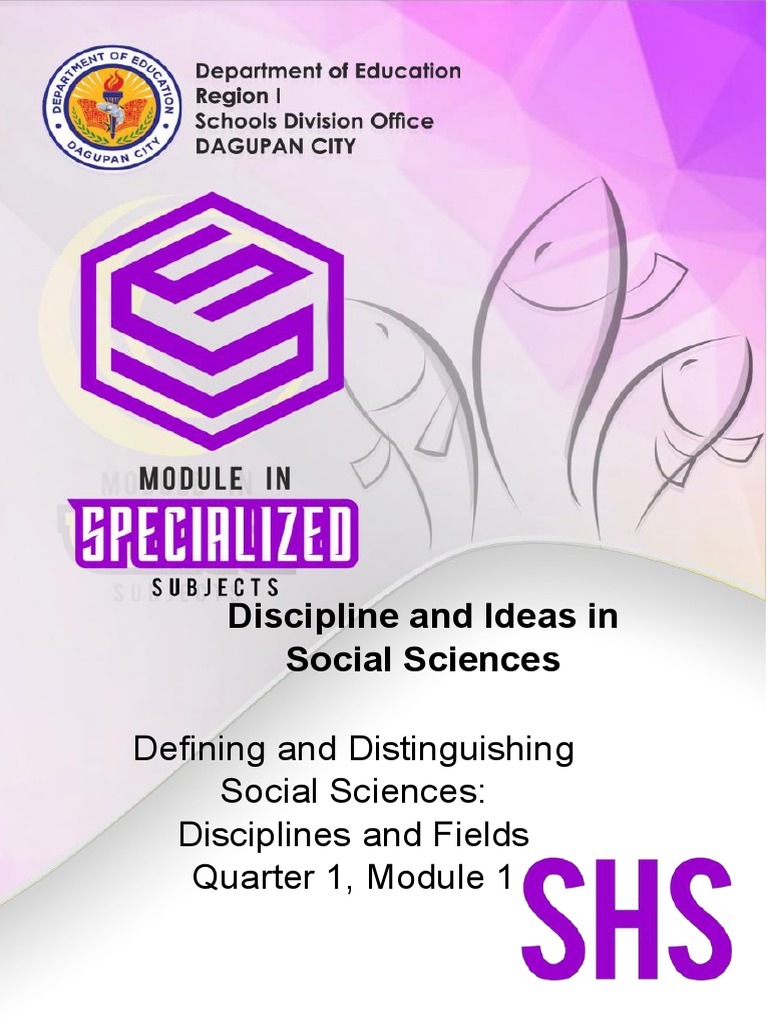 Final SHS 11-DISS-Q1-Module 1 | PDF | Social Sciences | Science
