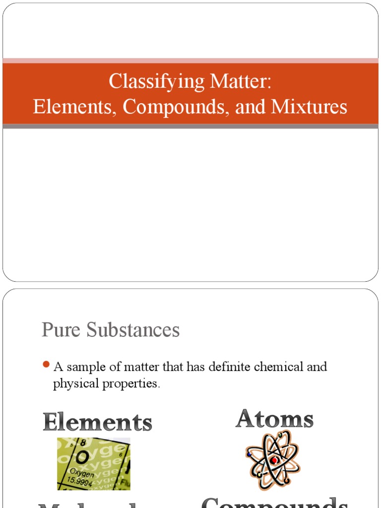 Classifying Matter: Elements, Compounds, and Mixtures | PDF