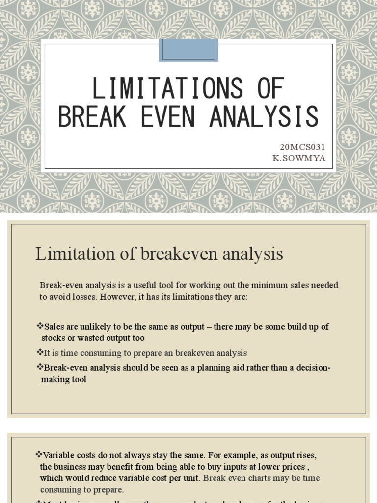 Limitations of Break Even Analysis | PDF