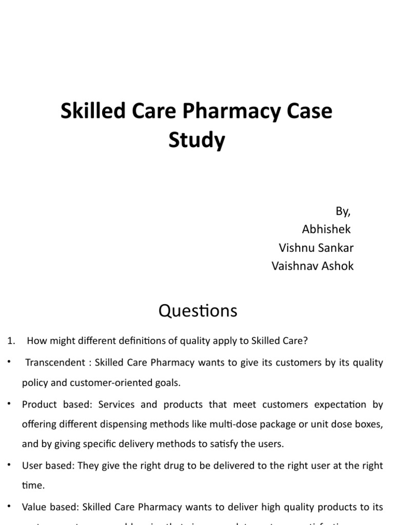 Skilled Care Pharmacy Case Study GRP 1 | PDF