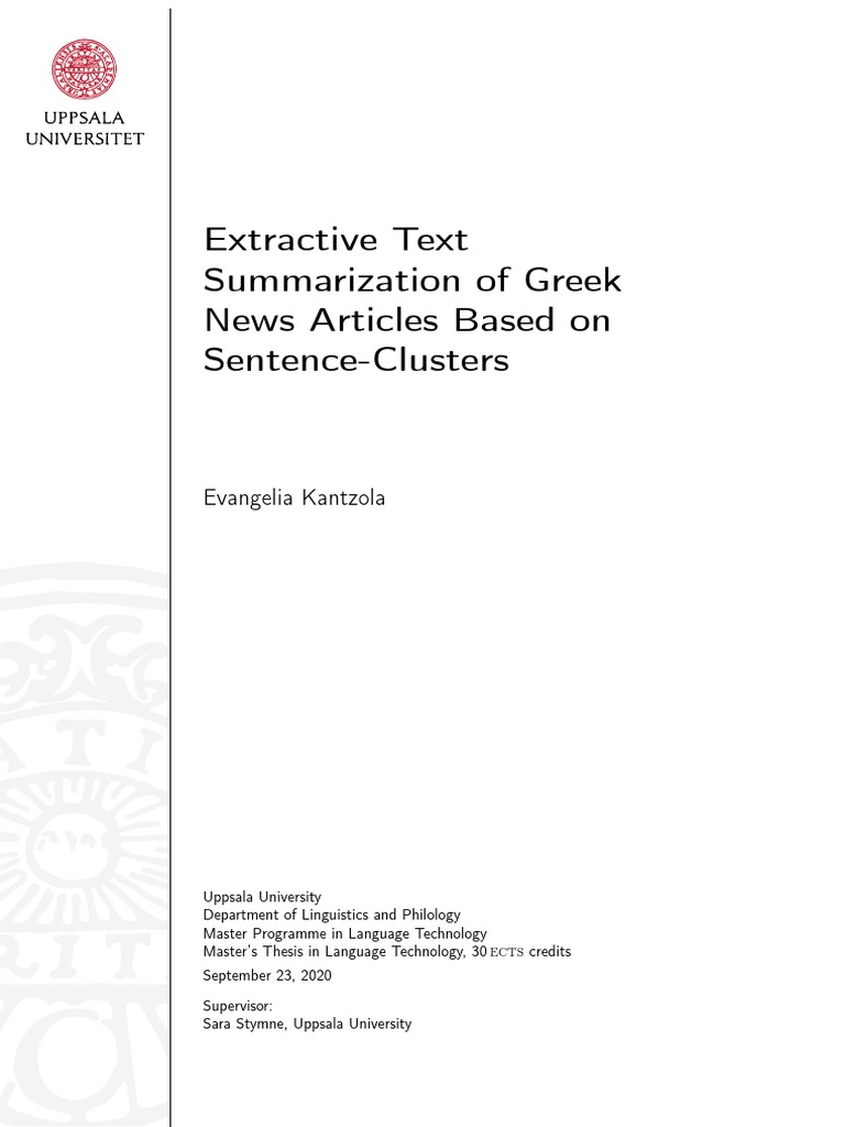 Evaluation Of Three Greek News Article Summarization Systems Based On Sentence Clustering Using