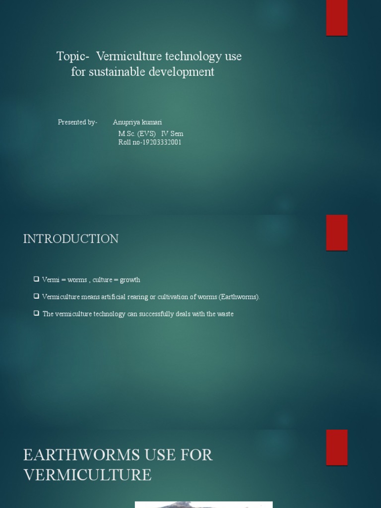 Topic-Vermiculture Technology Use For Sustainable Development | PDF ...