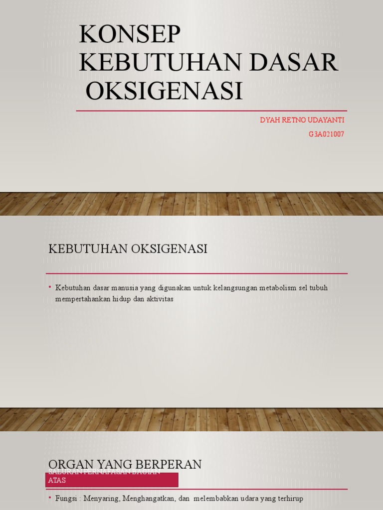Panduan Dasar Kebutuhan Oksigenasi | PDF | Kesehatan Holistik | Sains ...