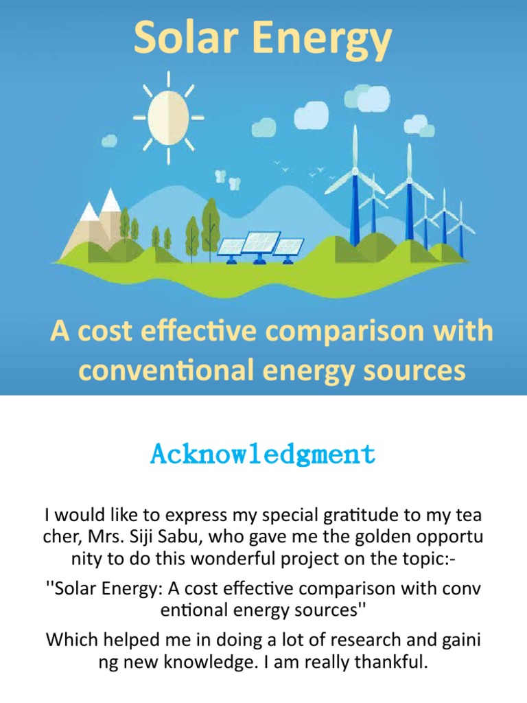 Solar Energy: A Cost Effective Comparison With Conventional Energy ...