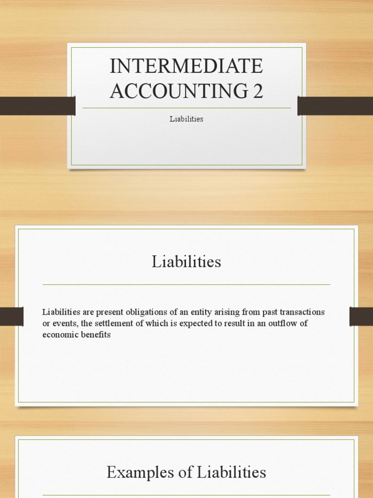 Intermediate Accounting 2: Liabilities | PDF | Refinancing | Loans