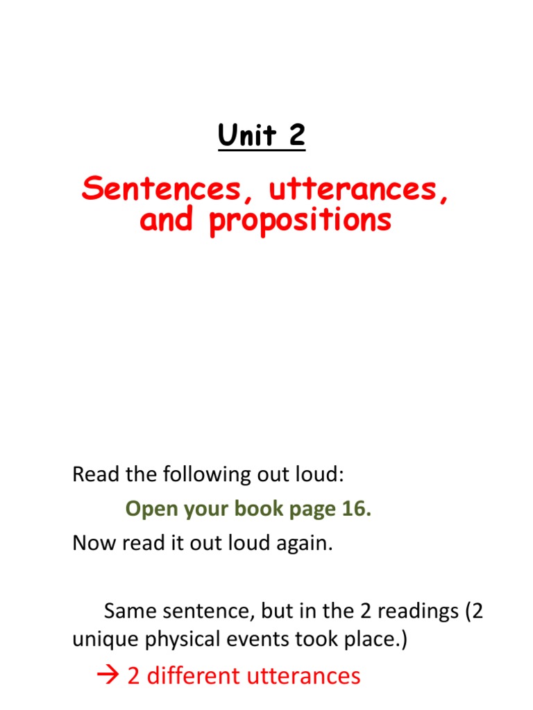 Unit 2 Sentences, Utterances, and Propositions | PDF | Proposition ...