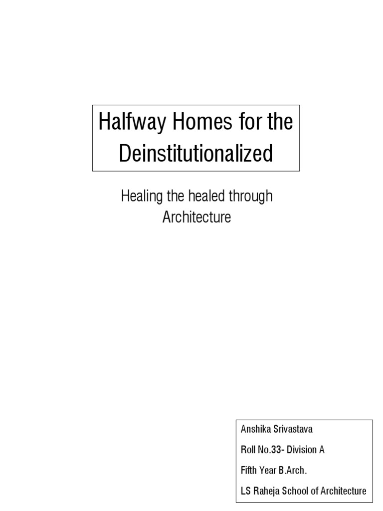 Anshika Srivastava-Halfway Homes For The Deinstitutionalized | PDF ...