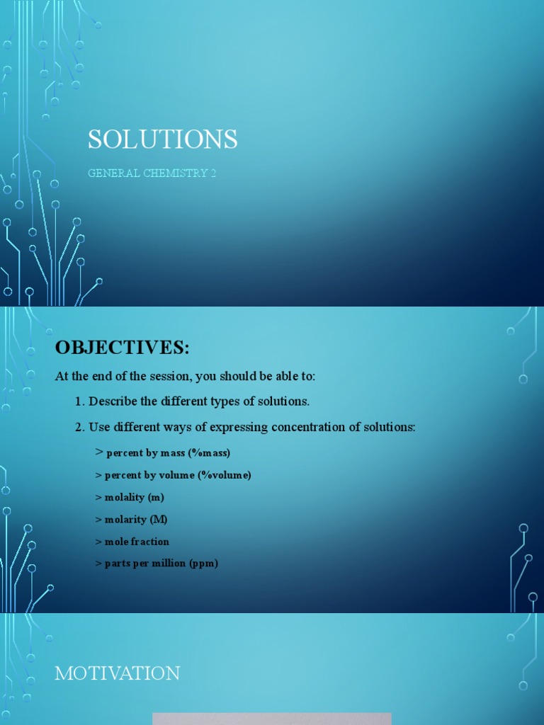 Solutions: General Chemistry 2 | PDF | Solution | Mole (Unit)