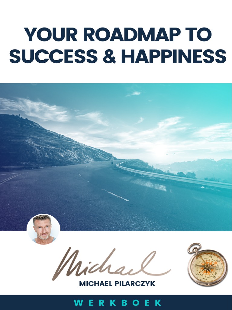 Your Roadmap To Success Happiness | PDF