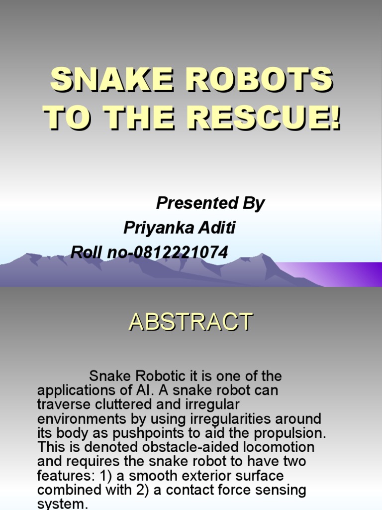 Snake Robots To The Rescue! | PDF | Robotics | Robot