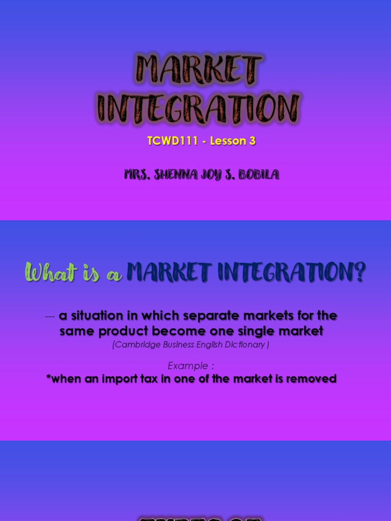 Lesson 3 Market Integration | PDF | Asean Free Trade Area | Economies