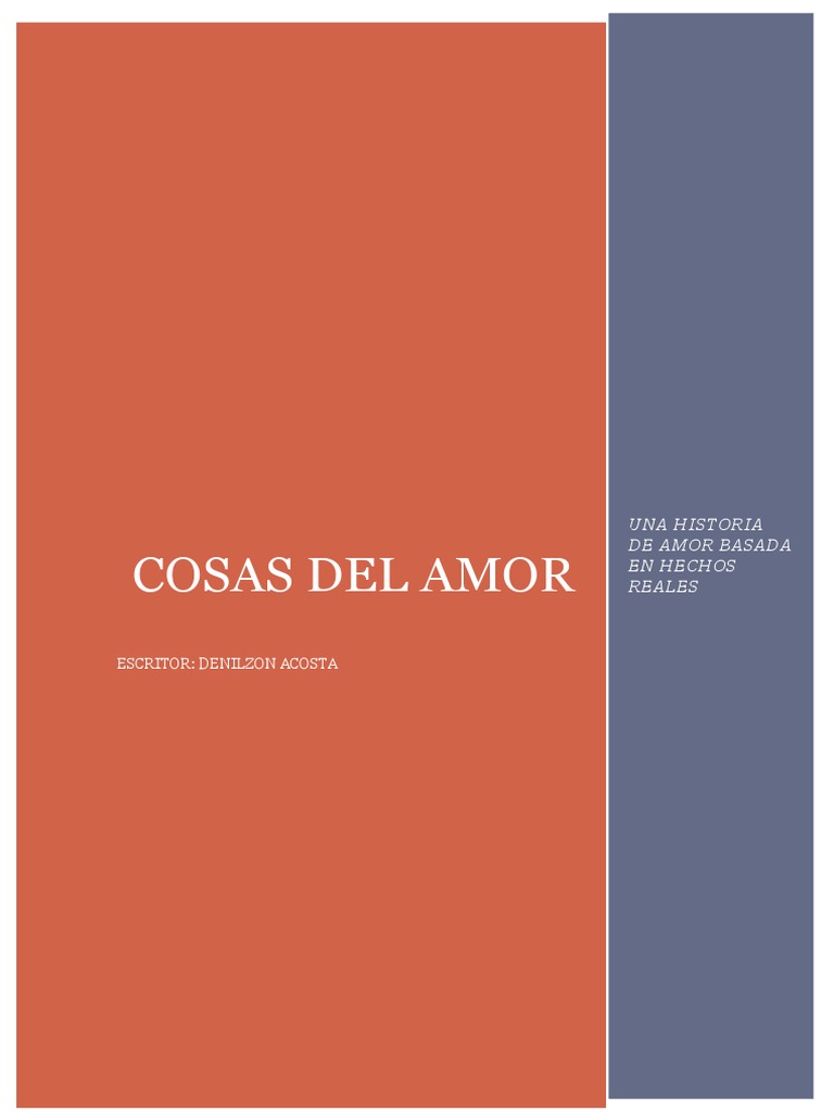 Reencuentro y desamor en "Cosas del Amor" | PDF | Amor