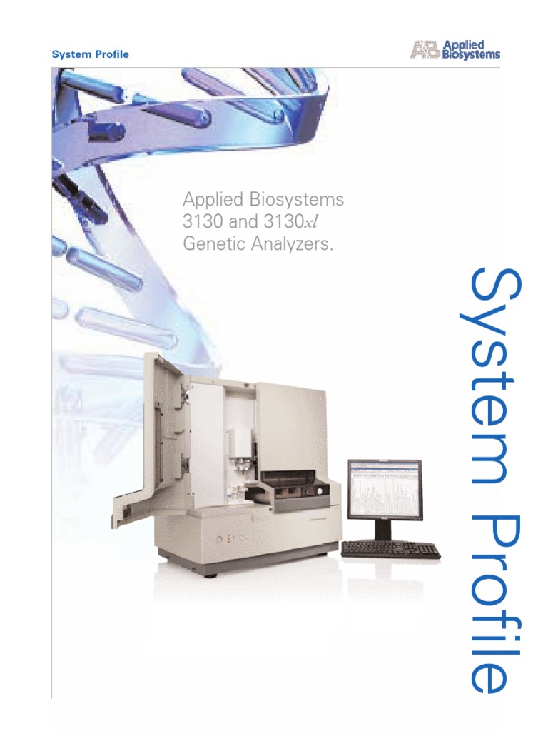 Applied Biosystems 3130 and 3130xl Genetic Analyzers.: System Profile ...