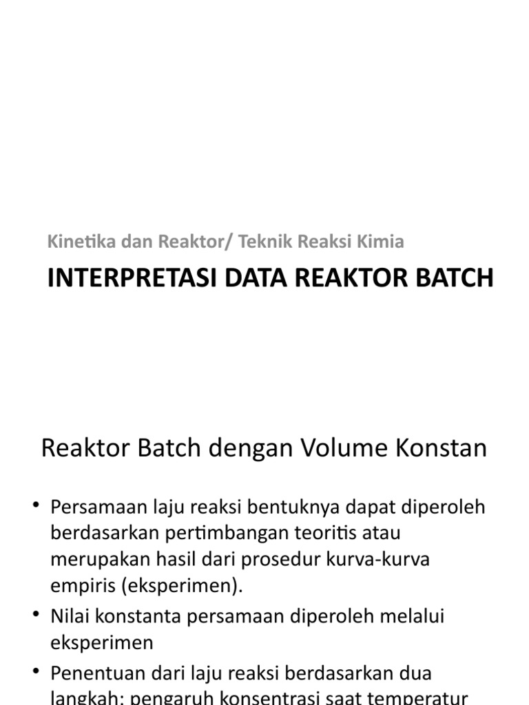3 Interpretasi Data Reaktor Batch | PDF