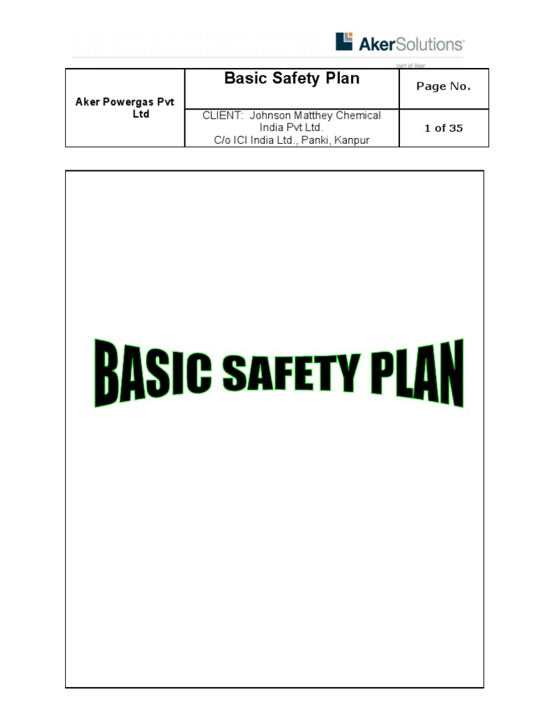 Basic Safety Plan: Aker Powergas PVT LTD Page No | PDF | Safety ...