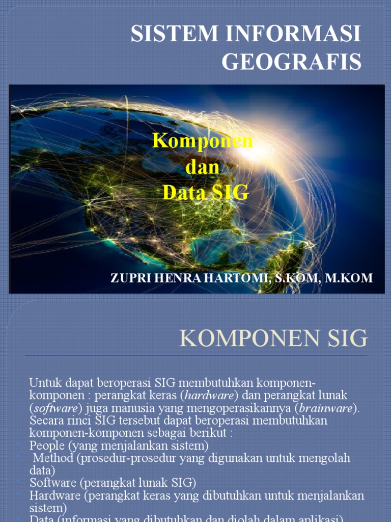 Komponen Utama Sistem Informasi Geografis | PDF