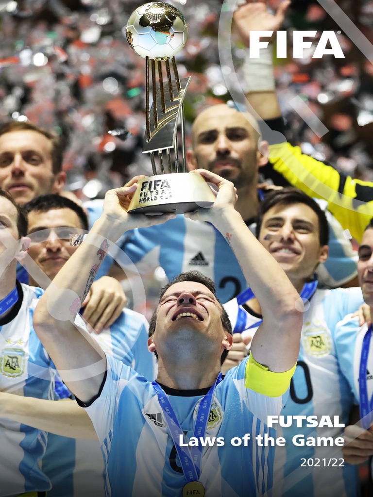 Futsal Laws of the Game 2021/22 | PDF | Association Football | Rules