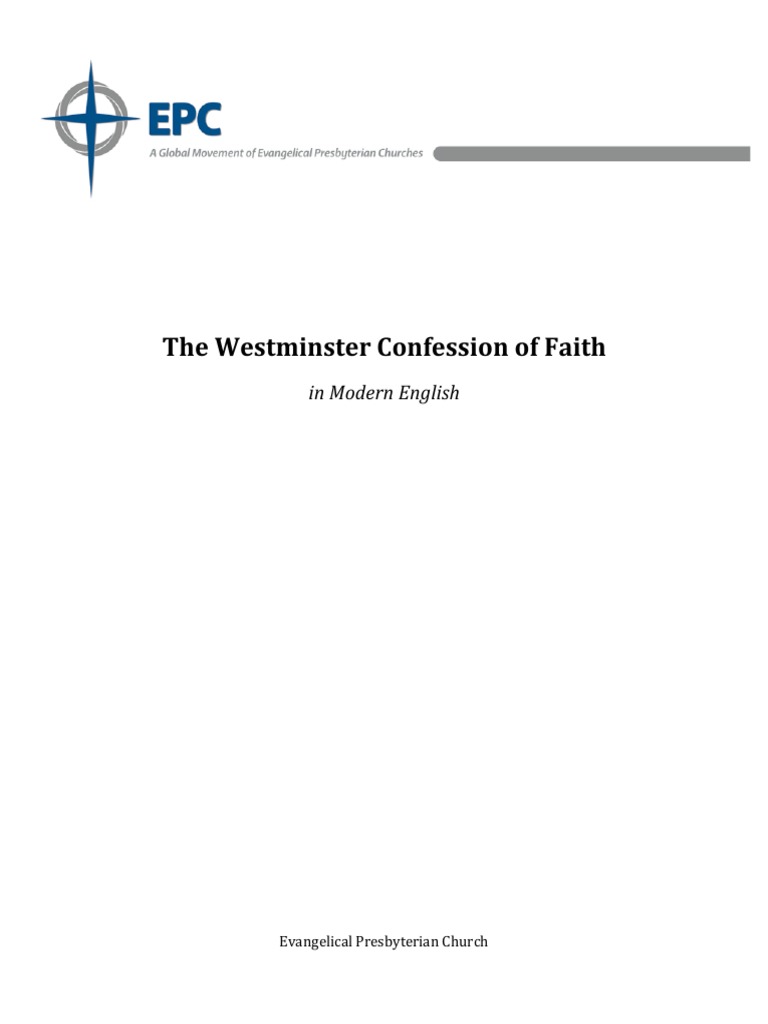 The Westminster Confession of Faith: in Modern English | PDF | Covenant ...