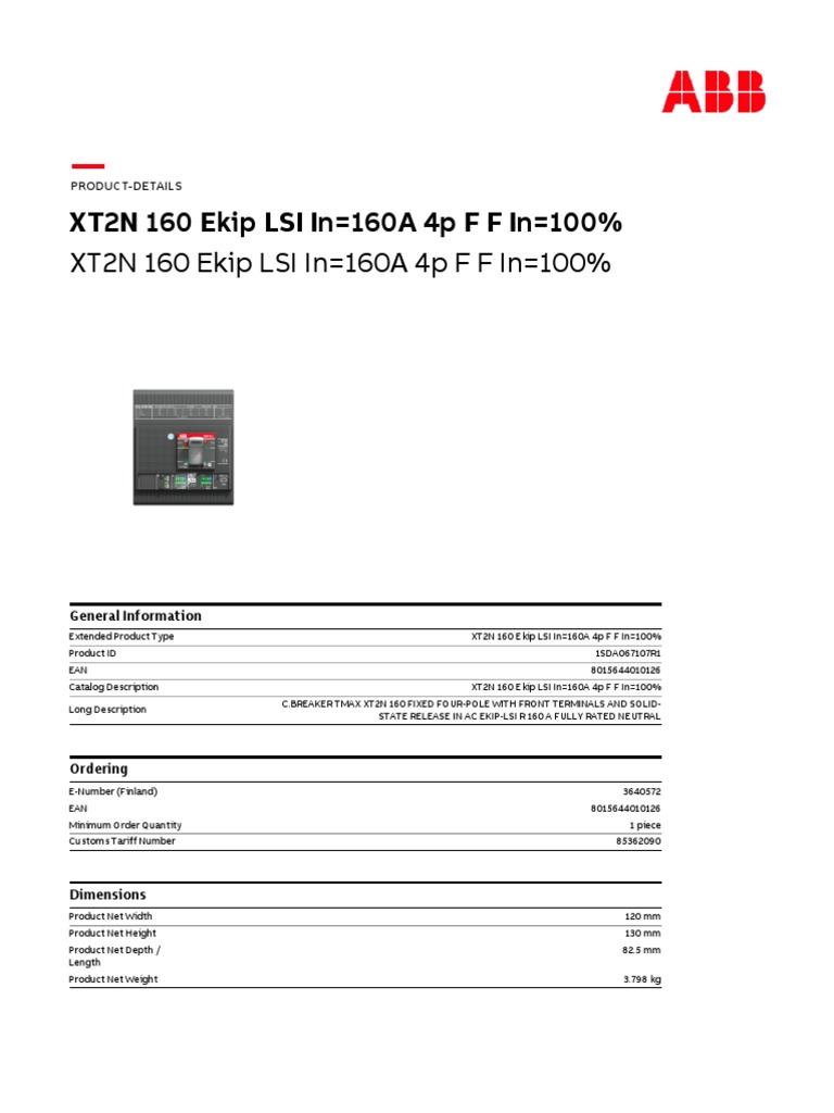 1SDA067107R1 xt2n 160 Ekip Lsi in 160a 4p F F in 100 | PDF | Equipment | Power Engineering