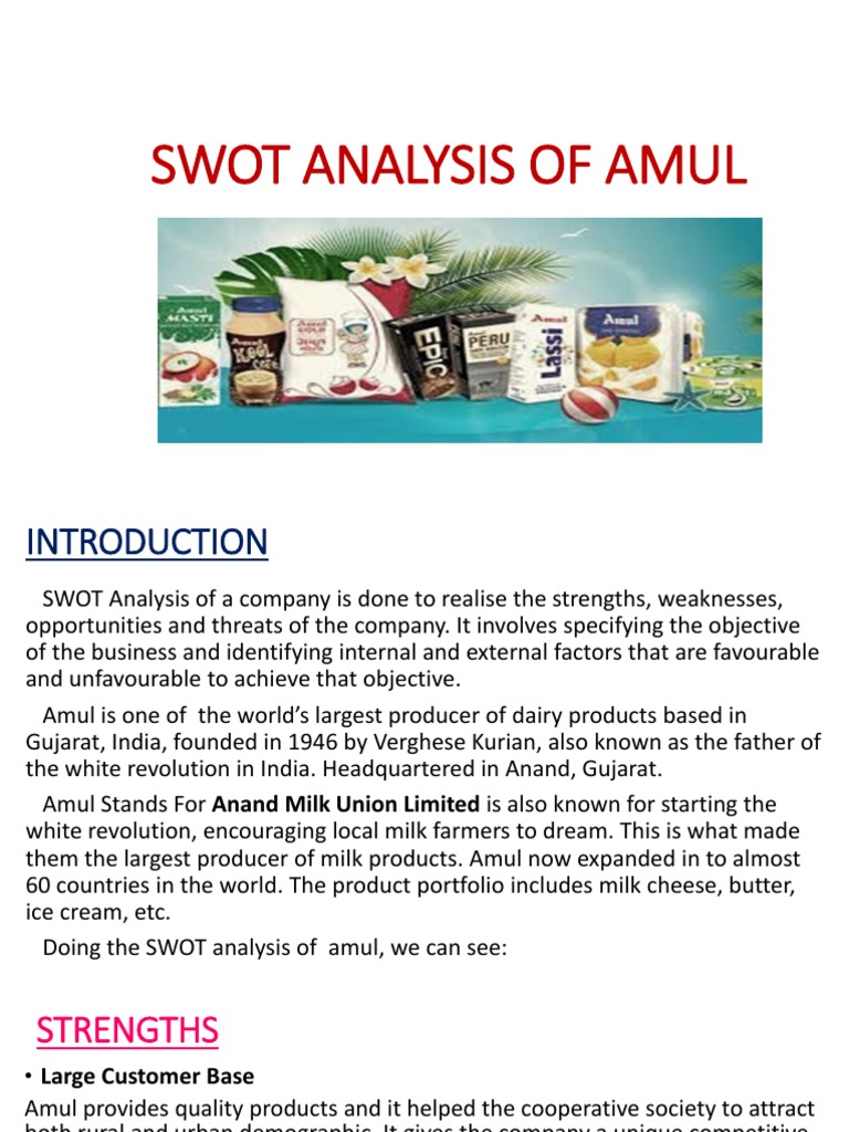 A Comprehensive SWOT Analysis of Amul, India's Largest Dairy ...