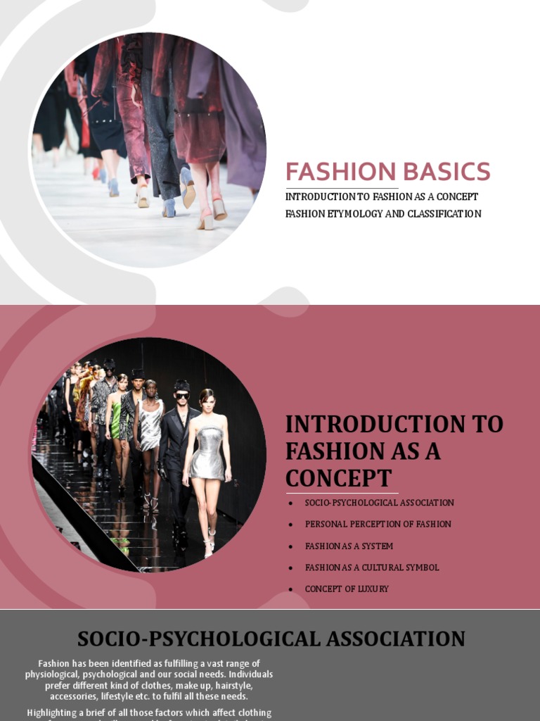 Fashion Basics: Introduction To Fashion As A Concept Fashion Etymology ...