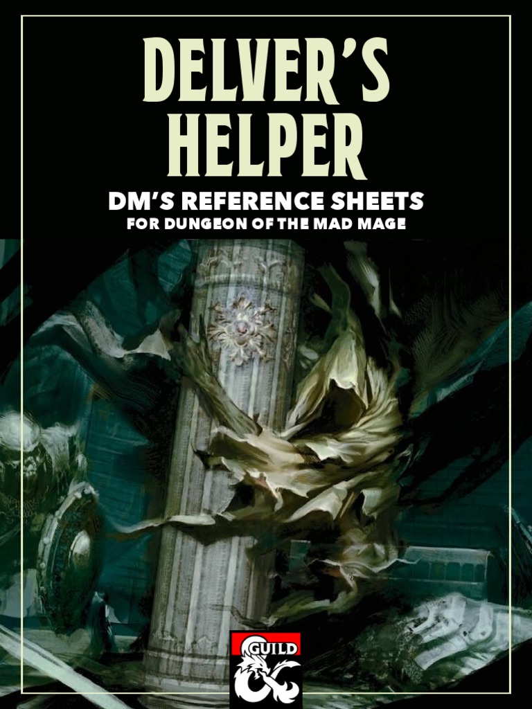 Delver's Helper DMs Reference Sheets For Dungeon of The Mad Mage | PDF ...