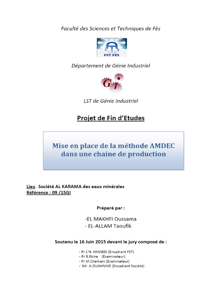 Projet de Fin D Etudes. Mise en Place de La Méthode AMDEC Dans Une ...