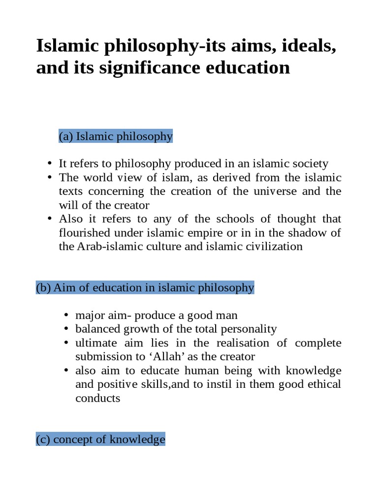 Islamic Philosophy-Its Aims, Ideals, and Its Significance Education ...