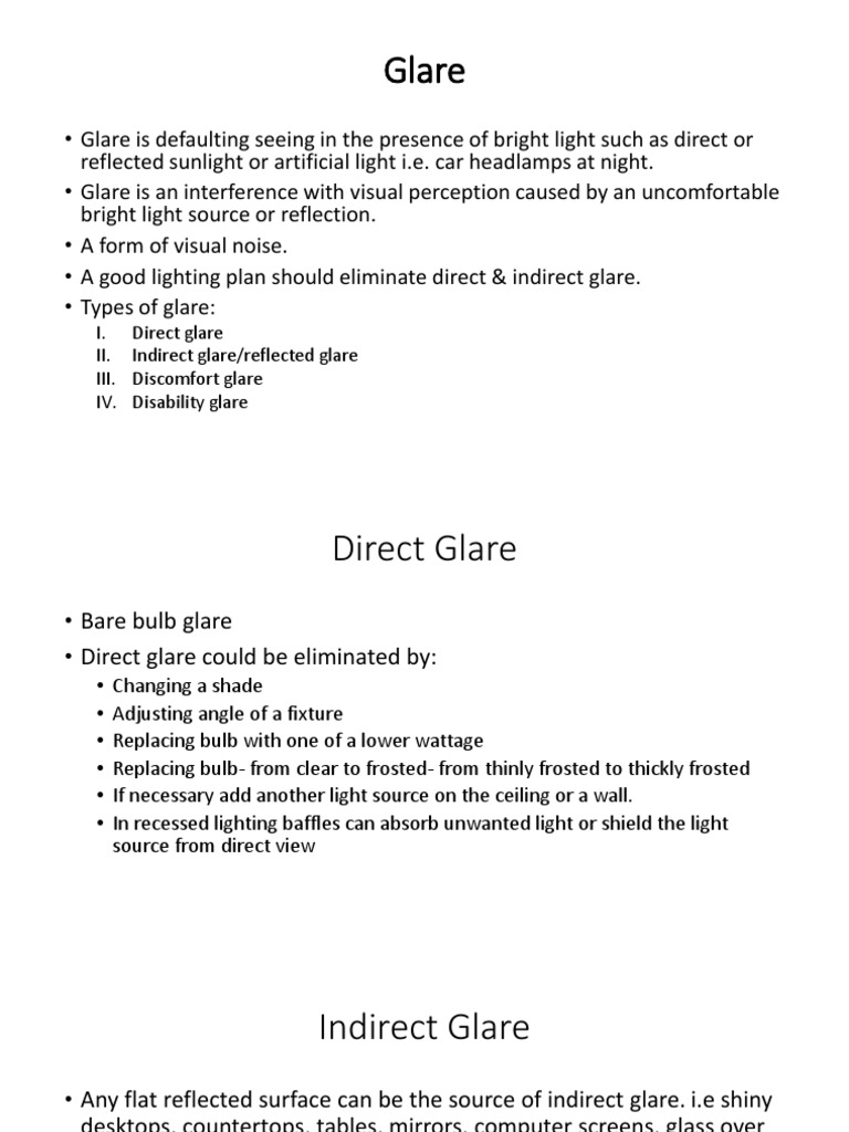 Glare: I. Direct Glare II. Indirect Glare/reflected Glare III ...