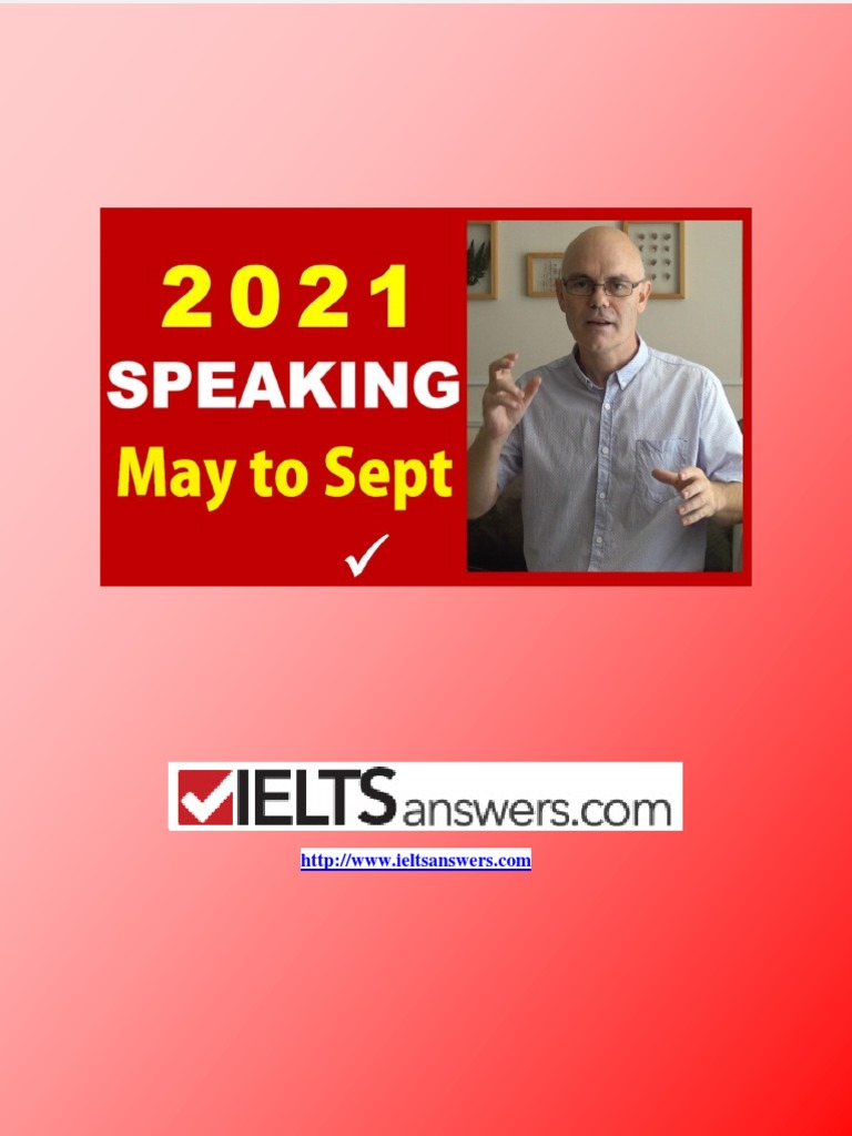 IELTS Speaking Questions May Aug 2021 | PDF | Teachers | Social Media