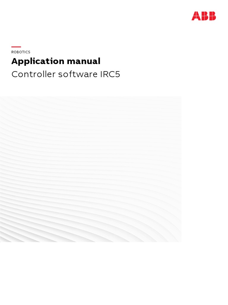 3HAC050798 AM Controller Software IRC5-En | PDF | Interface (Computing) | Software