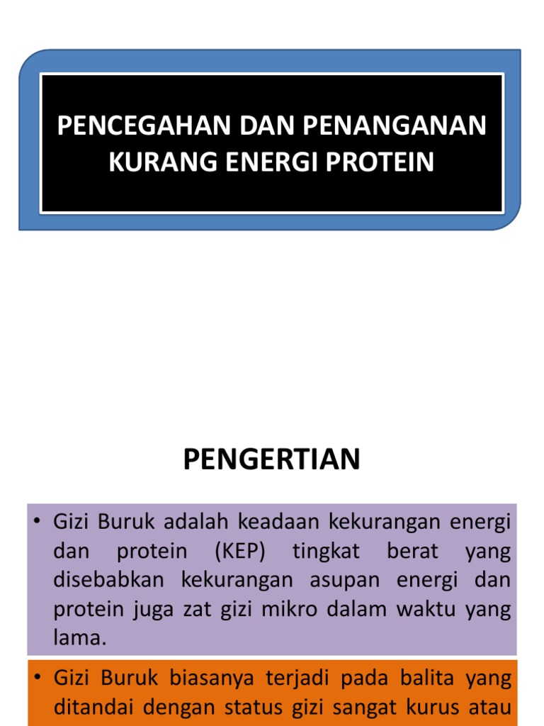 Pencegahan Dan Penanganan Kurang Energi Protein | PDF | Kesehatan Holistik