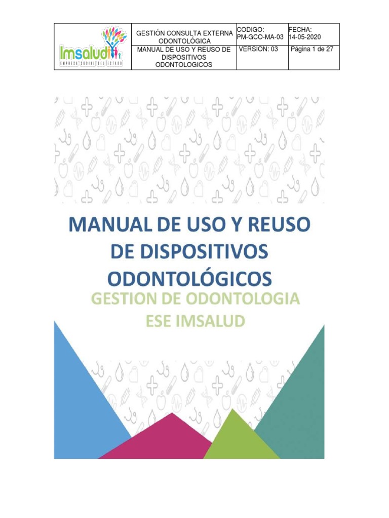 PM Gco Ma 03 Manual de Uso y Reuso de Dispositivos Odontologicos | PDF | Infección adquirida en ...
