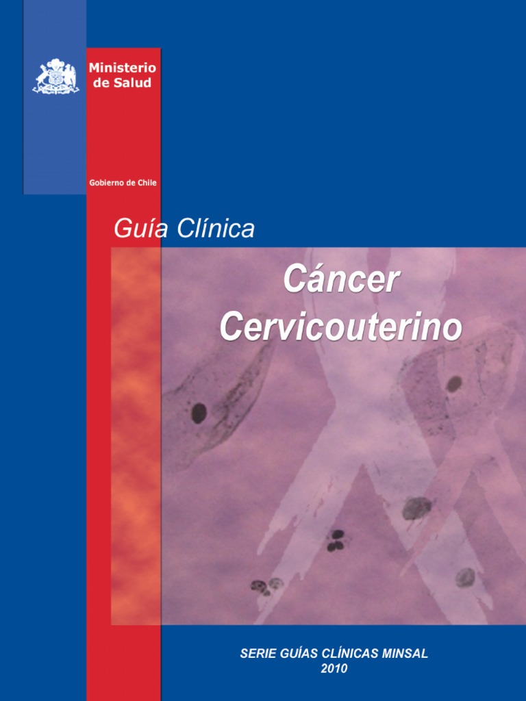 Guia Clinica CaCU 2010 | PDF | Cáncer de cuello uterino | Cáncer