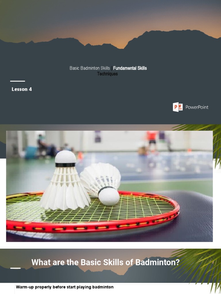 Lesson 4 - Skills in Badminton | Download Free PDF | Racquet Sports ...
