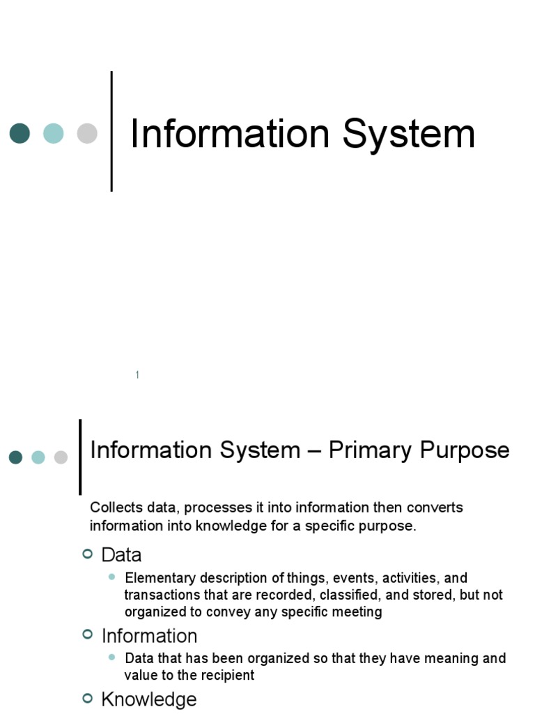 5 - Information System Primary Purpose | PDF | Information System | Input/Output