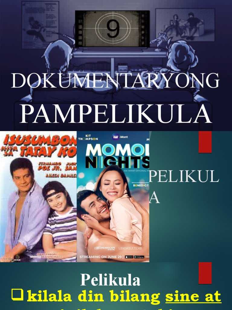 Dokumentaryong Pampelikula | PDF