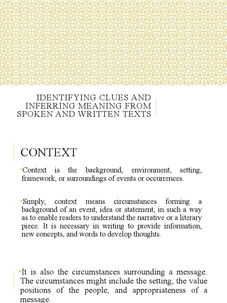 Identifying Clues and Inferring Meaning From Spoken and Written Texts ...