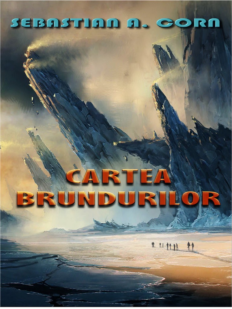 Sebastian A. Corn - Cartea Brundurilor | PDF