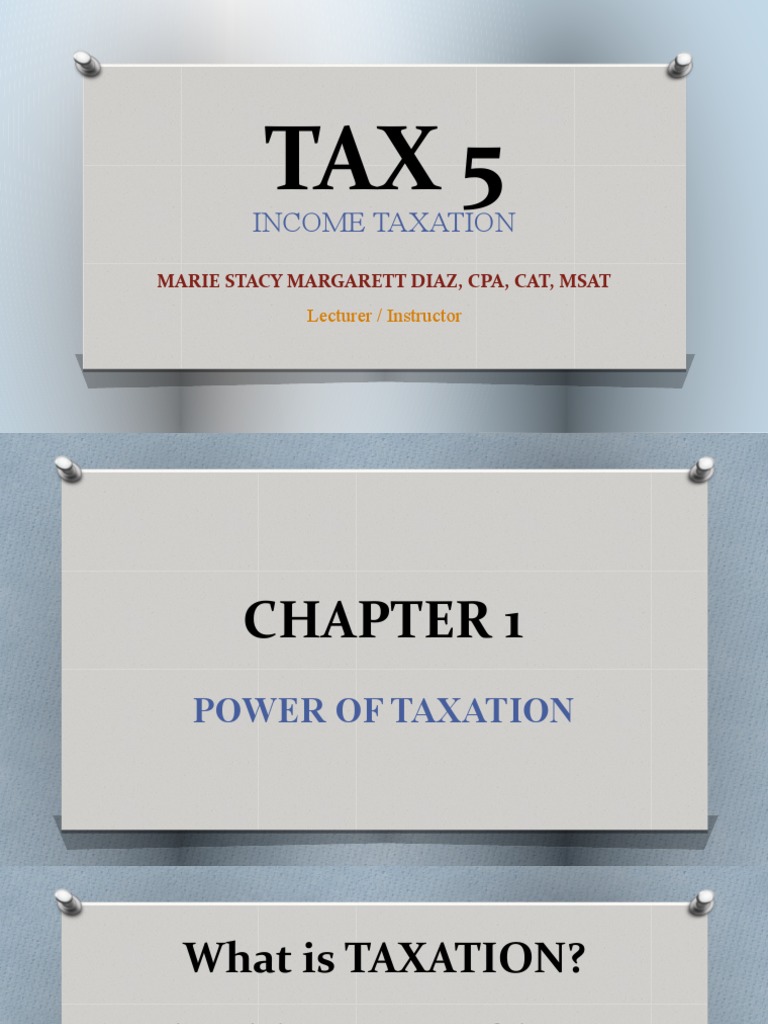 CHAPTER 1 & 2 Power and Limitations of Taxation | PDF | Taxes | Tax ...