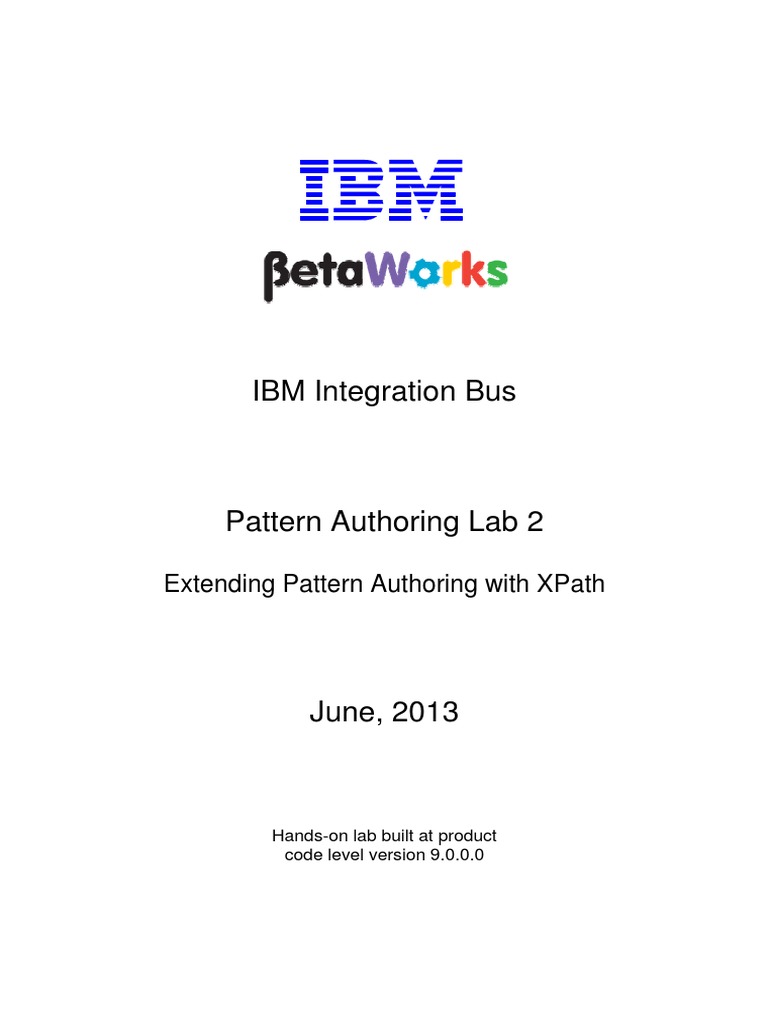 Ibm Integration Bus Extending Pattern Authoring With Xpath Pdf X Path Parameter Computer