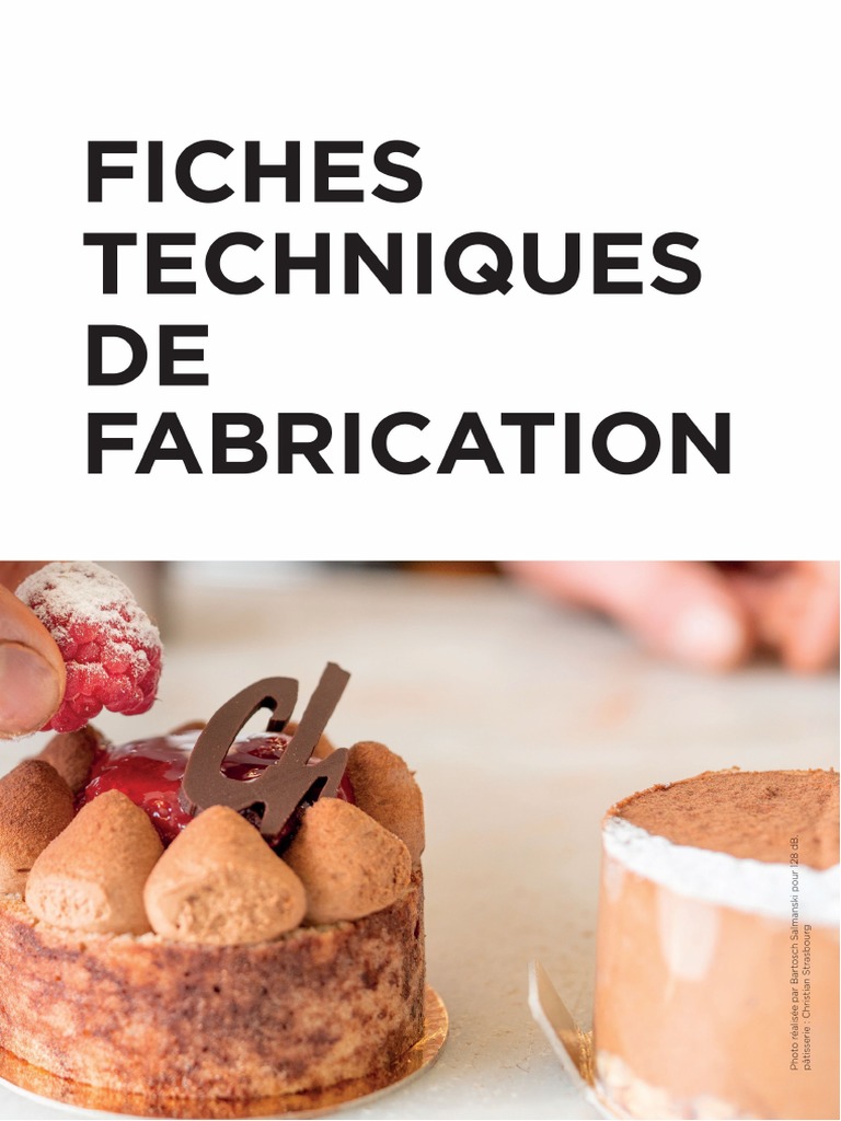 Pâtisserie de Référence (La) (Fiches Techniques) (J.-M. Truchelut, P.-P. Zeiher) | PDF