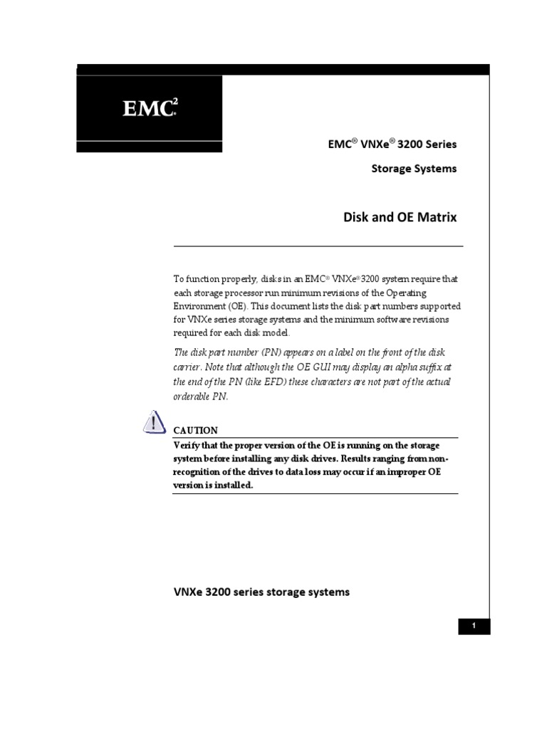 EMC VNXe 3200 Series - Disk and OE Matrix | Download Free PDF | Hard Disk Drive | Solid State Drive